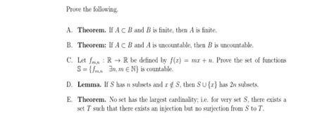 Solved Prove The Following A Theorem If Ac B And B Is Chegg Com