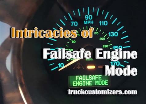 Intricacies Of Failsafe Engine Mode A Comprehensive Guide