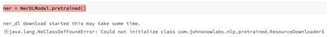 Sparknlp Lemmatizermodelpretrained Error On Databricks Runtime 110