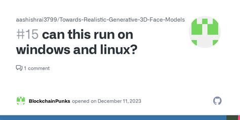 Can This Run On Windows And Linux Issue Aashishrai Towards Realistic Generative D