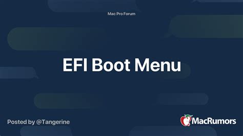 Efi Boot Menu Macrumors Forums