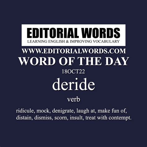 Word Of The Day Deride 18oct22 Editorial Words