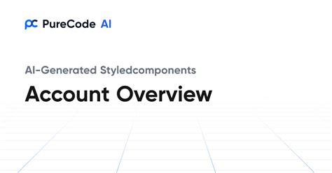 Create Amazing Styled Components Account Overview Ui With Ai