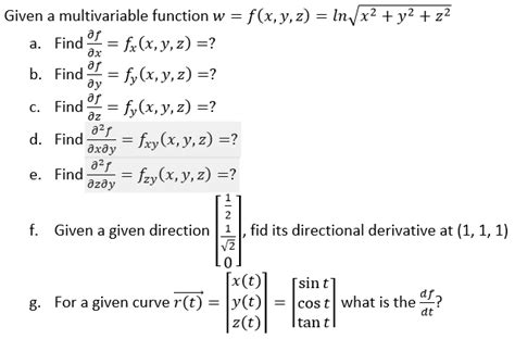 Solved Given A Multivariable Function W F X Y Z Chegg