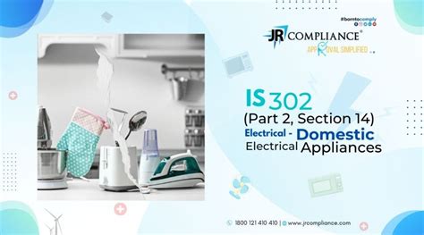 IS 302 Part 2 Section 14 ELECTRICAL DOMESTIC ELECTRICAL APPLIANCES
