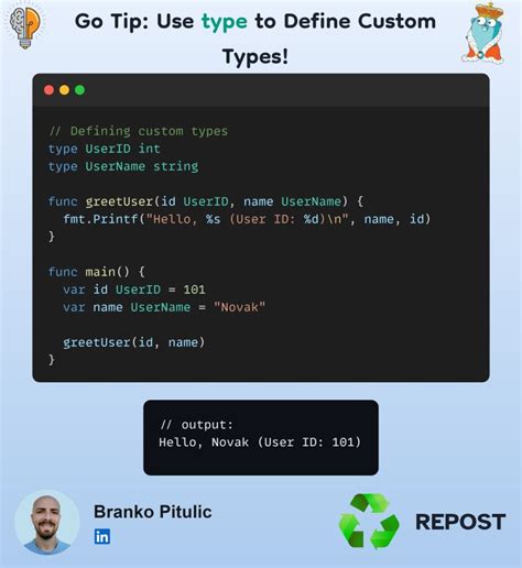 How To Create Custom Types In Golang Branko Pitulic Posted On The