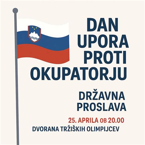 Občina Tržič 🇸🇮 𝗗𝗥𝗭̌𝗔𝗩𝗡𝗔 𝗣𝗥𝗢𝗦𝗟𝗔𝗩𝗔 𝗢𝗕 𝗗𝗡𝗘𝗩𝗨 𝗨𝗣𝗢𝗥𝗔 𝗣𝗥𝗢𝗧𝗜 𝗢𝗞𝗨𝗣𝗔𝗧𝗢𝗥𝗝𝗨 🇸🇮 Vabljeni Na Letošnjo