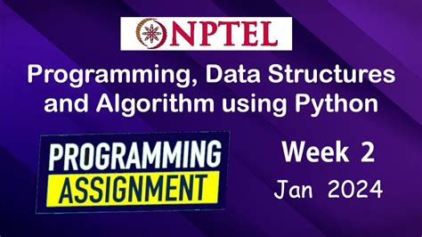 Nptel Programming Data Structures And Algorithms Using Python Programming Assignment 2 Jan 2024