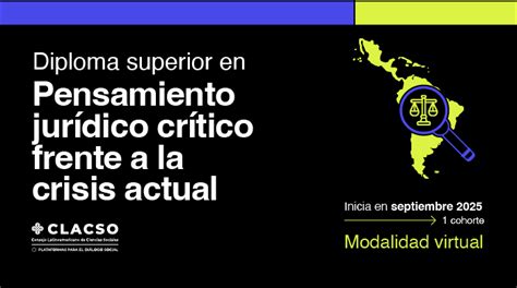 Diploma Superior En Pensamiento Jurídico Crítico Frente A La Crisis