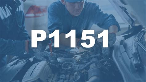 Código P1151 Descripción Causas Y Soluciones