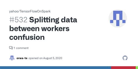 Splitting Data Between Workers Confusion · Issue 532 · Yahoo