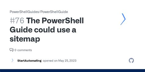 the powershell guide could use a sitemap · issue 76 · powershellguides powershellguide · github