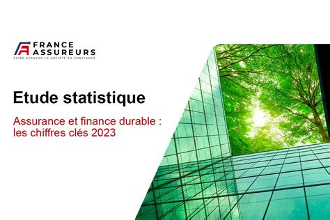 Assurance Et Finance Durable Chiffres Clés 2023 France Assureurs