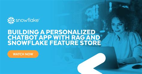 Building A Personalized Chatbot App With Rag And Snowflake Feature