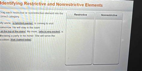 Solved Identifying Restrictive And Nonrestrictive Elements Drag Each