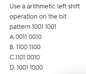 Use A Arithmetic Left Shift Operation On The StudyX