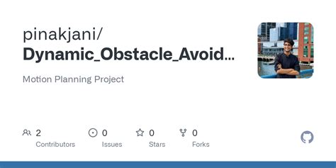 Github Pinakjani Dynamic Obstacle Avoidance Motion Planning Project