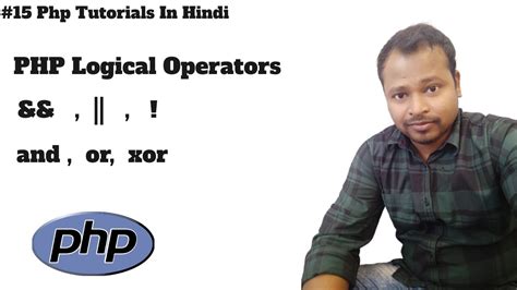 15 Php Logical Operators In Hindi Php Logical Operators Tutorial In