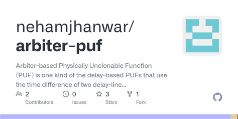 Github Nehamjhanwararbiter Puf Arbiter Based Physically Unclonable Function Puf Is One