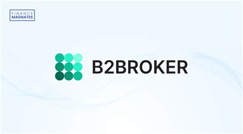 B2broker Steps Up B2core With New Android App And Ios Upgrades
