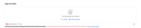 Apk Or Android App Bundle Signed With A Certificate That Is Not Yet