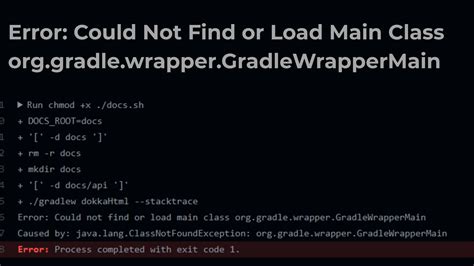 Error Could Not Find Or Load Main Class Org Gradle Wrapper