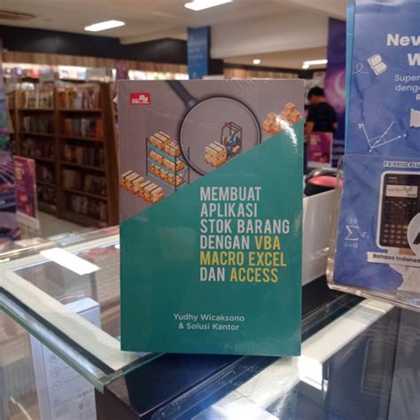 Jual Buku Membuat Aplikasi Stok Barang Dengan VBA Macro Excel Dan Access Shopee Indonesia