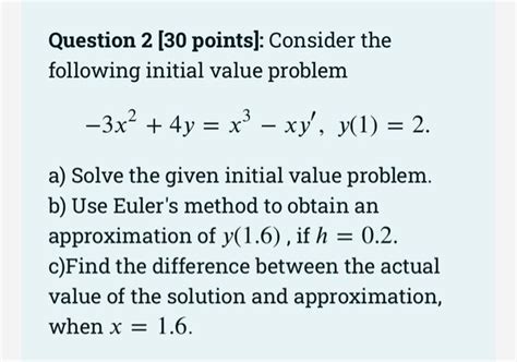 Solved Question 2 30 Points Consider The Following