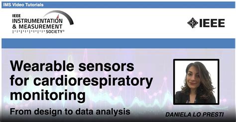 Wearable Sensors For Cardiorespiratory Monitoring From Design To Data