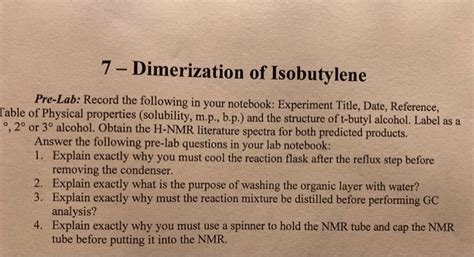 Solved 7 Dimerization Of Isobutylene Pre Lab Record The