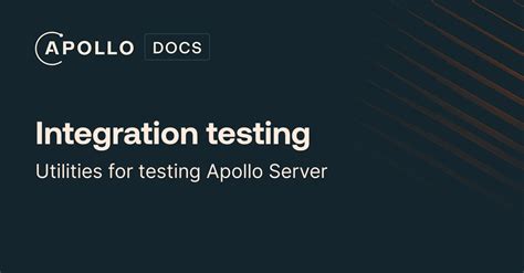 Integration Testing Apollo Graphql Docs
