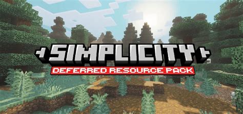Simplicity Deferred Rendering Texture Pack For Minecraft