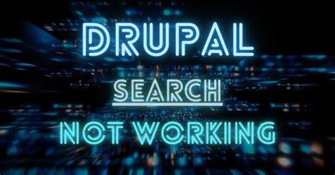 Troubleshooting Guide How To Fix Drupal Site Search Issues Expertrec