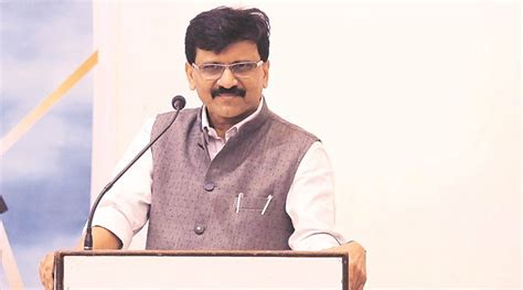 Shiv Sena Mp Sanjay Raut Asks Cm To Impose Restrictions Rather Than