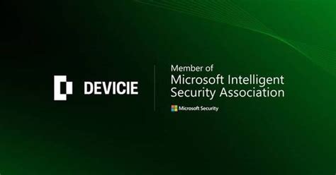 Devicie Joins The Microsoft Intelligent Security Association