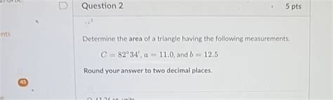 Solved Question 25 ﻿ptsdetermine The Area Of A Triangle