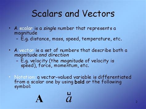Vectors Scalars And Vectors A Scalar Is A