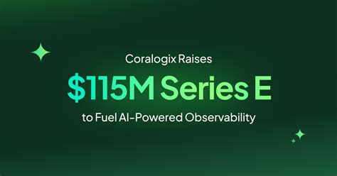 Coralogix Raises 115m Series E To Fuel Ai Powered Observability