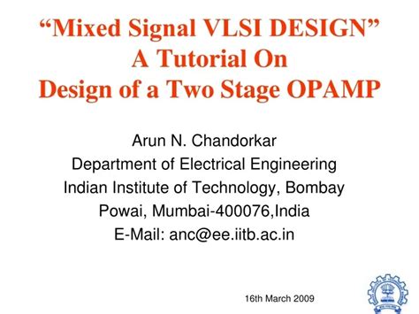 Ppt “mixed Signal Vlsi Design” A Tutorial On Design Of A Two Stage Opamp Powerpoint