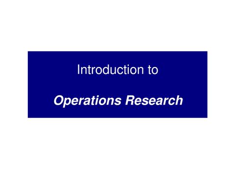 Chapter 1 Slides Introduction To Operations Research Introduction To Operations Research The