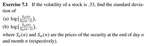 Solved Exercise 71 If The Volatility Of A Stock Is 33