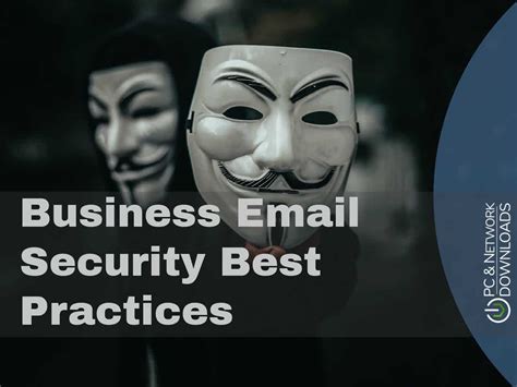 The Top 7 Business Email Security Best Practices For 2024 And Tools
