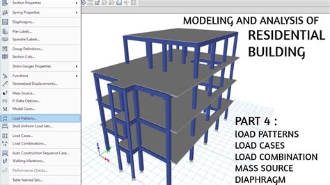 Define Load Pattern Combinations Mass Source And Diaphragms In Etabs Residential Building