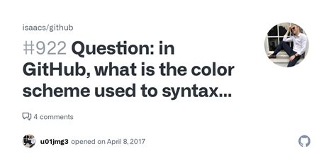 Question In Github What Is The Color Scheme Used To Syntax Highlight Php · Issue 922