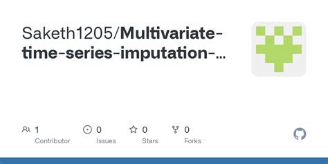 Github Saketh1205multivariate Time Series Imputation By Graph Neural Networks