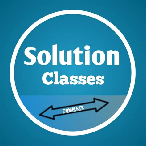 Solution Classes Youtube