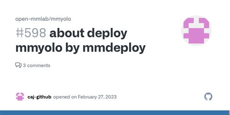 About Deploy Mmyolo By Mmdeploy Issue Open Mmlab Mmyolo GitHub
