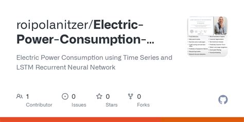 Github Roipolanitzerelectric Power Consumption Using Time Series And Lstm Recurrent Neural