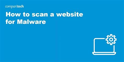 How To Scan A Website For Malware And Fix Hacked Sites