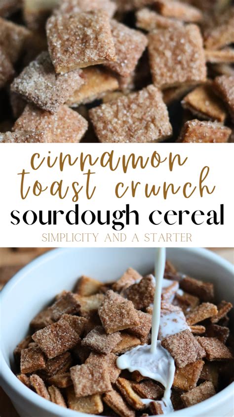 Homemade Sourdough Cinnamon Toast Crunch Cereal Recipe Sweet